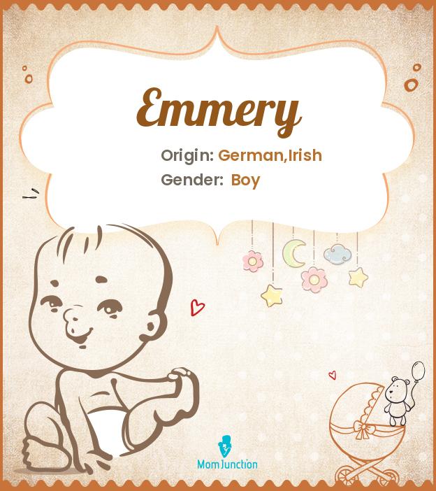 Explore Emmery: Meaning, Origin & Popularity