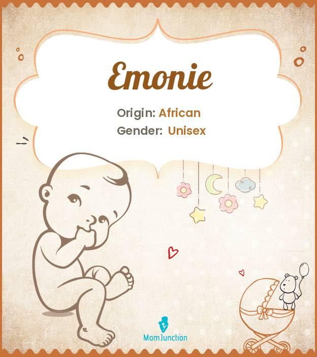Explore Emonie: Meaning, Origin & Popularity | MomJunction
