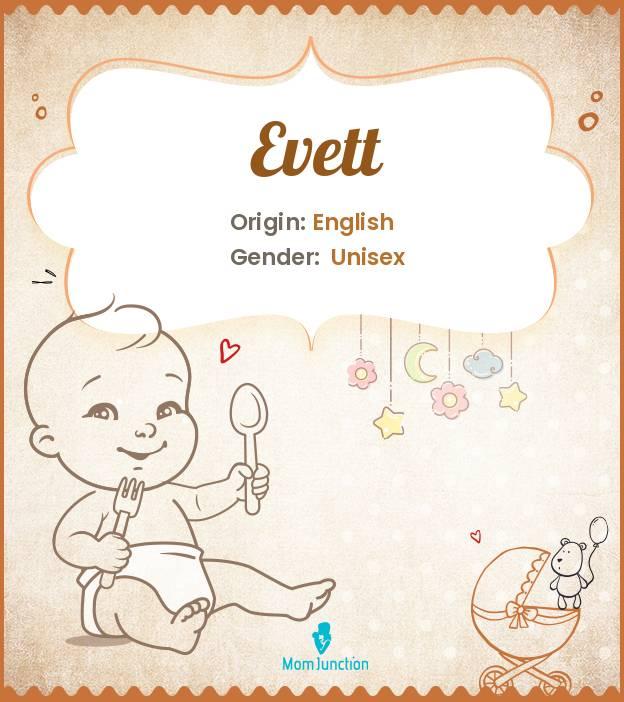 Explore Evett: Meaning, Origin & Popularity