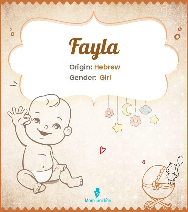Explore Fayla: Meaning, Origin & Popularity