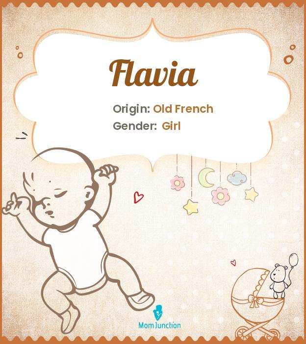 Explore Flavia: Meaning, Origin & Popularity