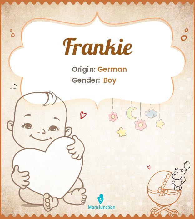 Frankie Name Meaning, Origin, History, And Popularity