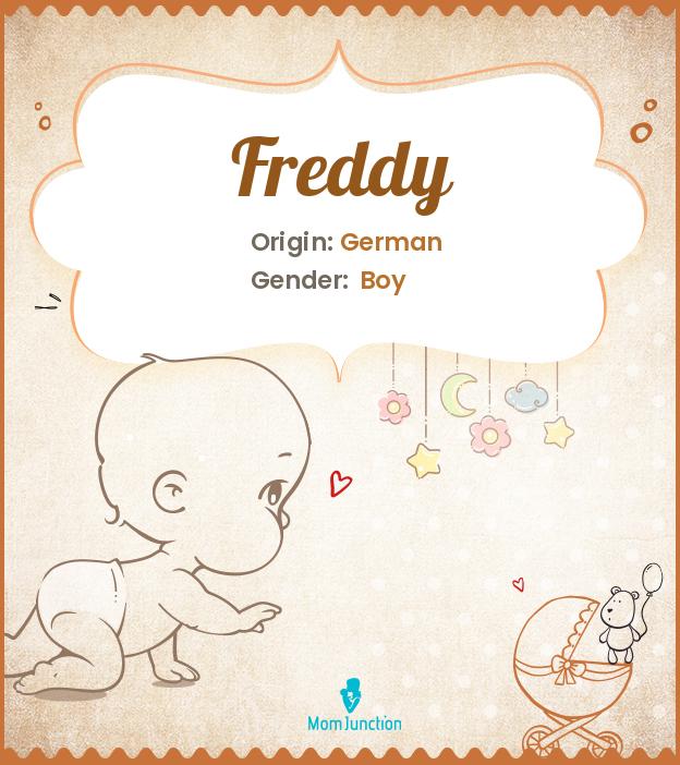 Freddy Name Meaning, Origin, History, And Popularity