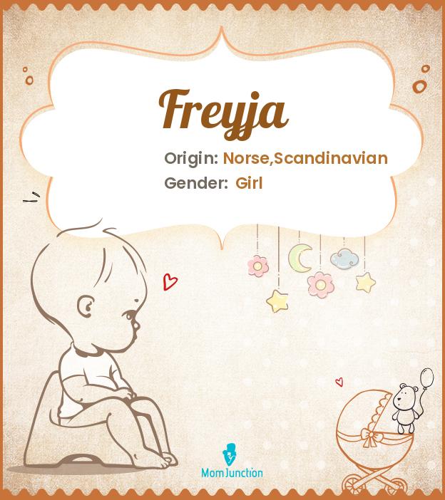 Explore Freyja: Meaning, Origin & Popularity