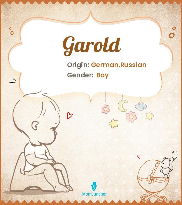 Explore Garold: Meaning, Origin & Popularity