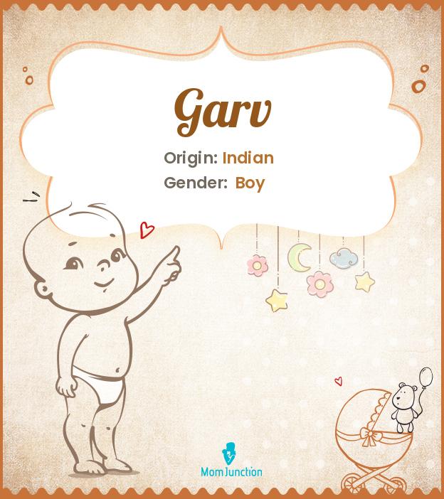 Explore Garv: Meaning, Origin & Popularity