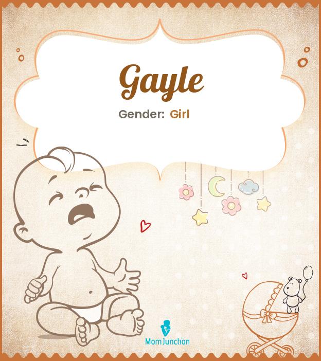 Gayle Name Meaning, Origin, History, And Popularity