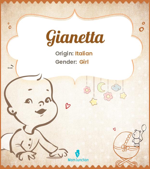 Explore Gianetta: Meaning, Origin & Popularity