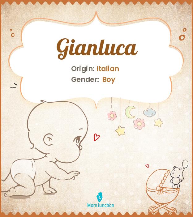 Gianluca Name Meaning, Origin, History, And Popularity