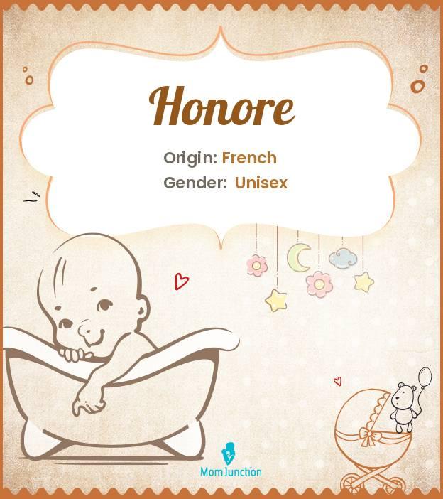 Explore Honore: Meaning, Origin & Popularity