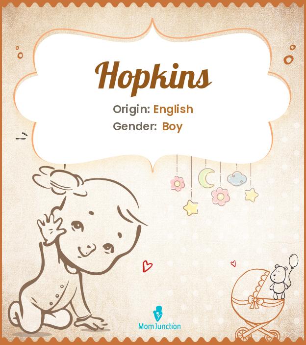 Explore Hopkins: Meaning, Origin & Popularity