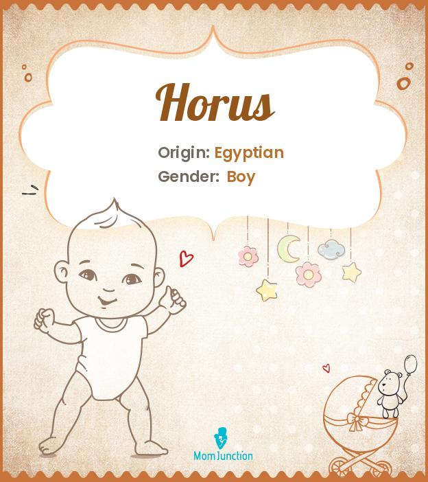Explore Horus: Meaning, Origin & Popularity