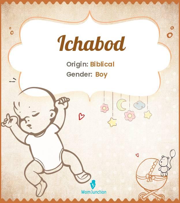 Explore Ichabod: Meaning, Origin & Popularity