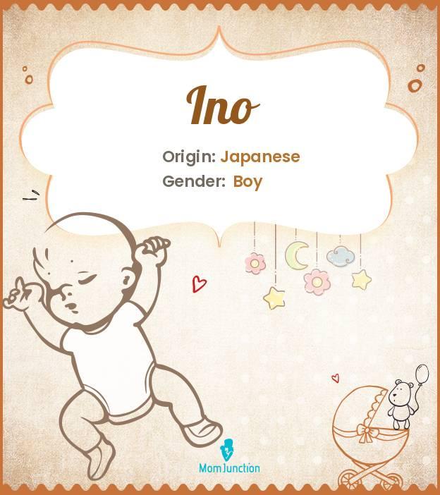 Explore Ino: Meaning, Origin & Popularity