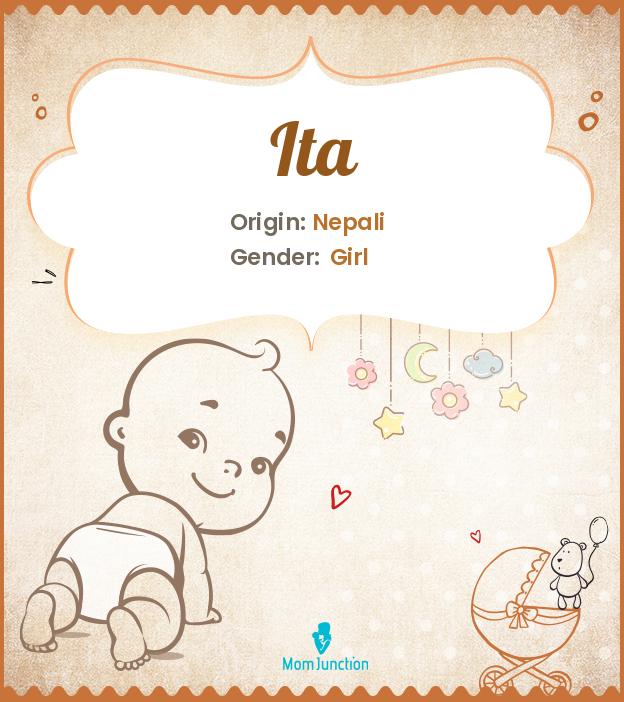 Explore Ita: Meaning, Origin & Popularity