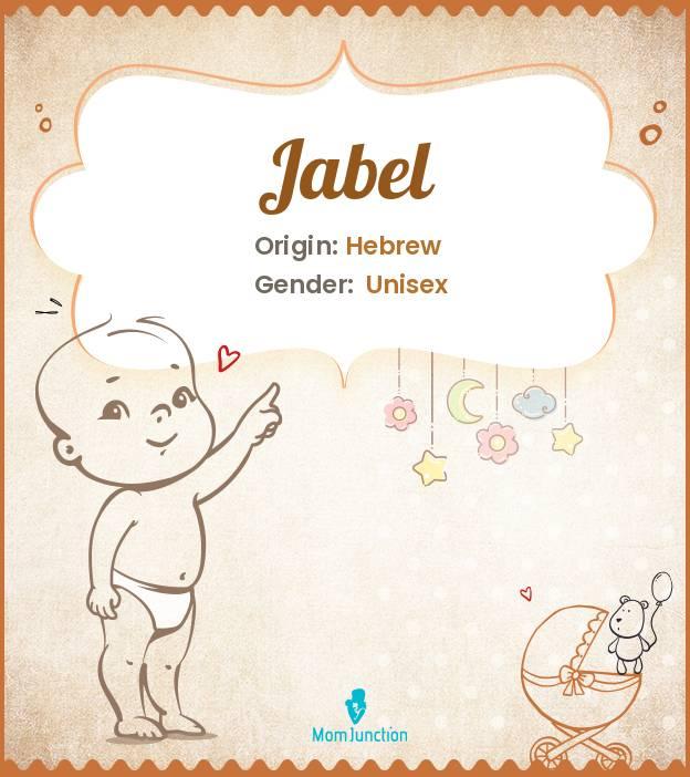 Explore Jabel: Meaning, Origin & Popularity