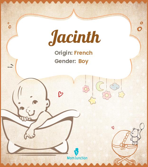 Explore Jacinth: Meaning, Origin & Popularity