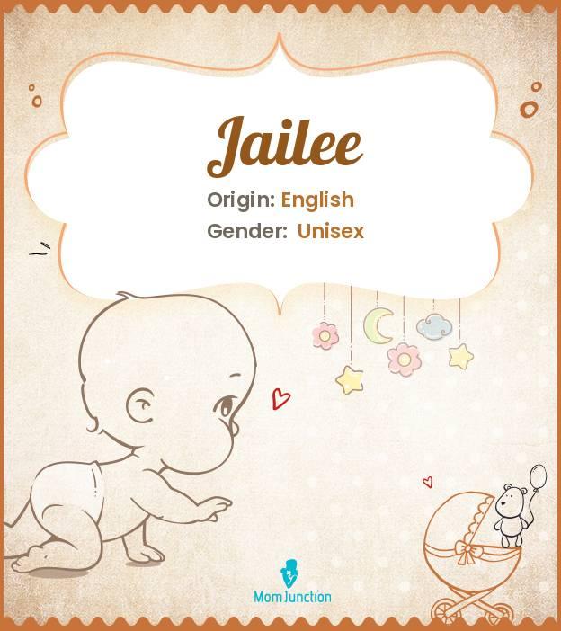 Explore Jailee: Meaning, Origin & Popularity