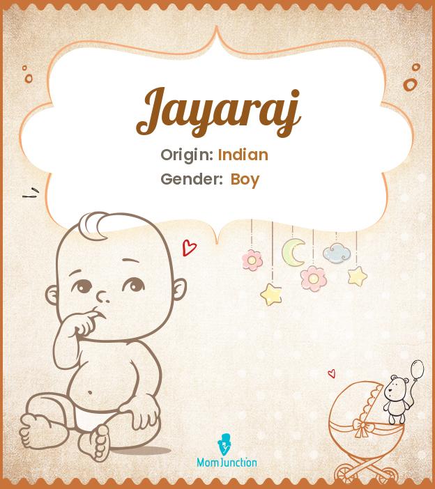 Explore Jayaraj: Meaning, Origin & Popularity
