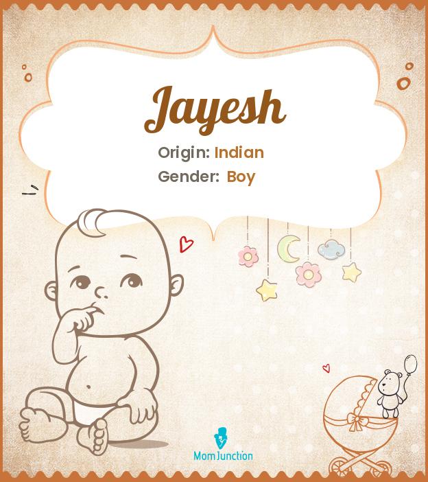 Explore Jayesh: Meaning, Origin & Popularity