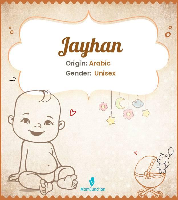 Explore Jayhan: Meaning, Origin & Popularity
