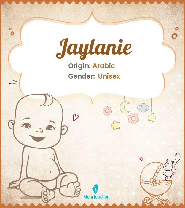 Explore Jaylanie: Meaning, Origin & Popularity
