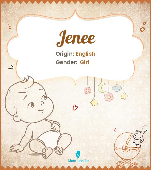 Explore Jenee: Meaning, Origin & Popularity