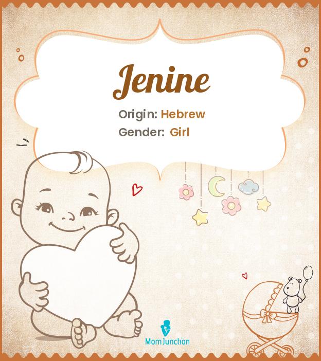 Jenine Name Meaning, Origin, History, And Popularity