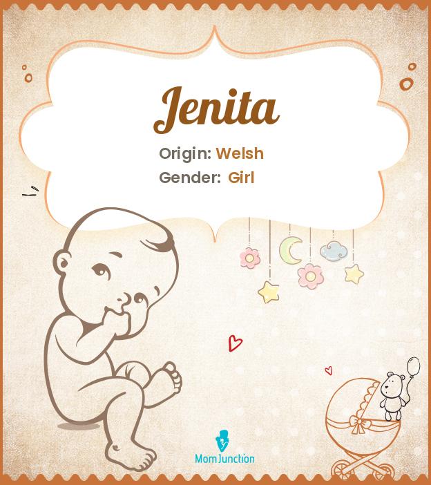 Explore Jenita: Meaning, Origin & Popularity