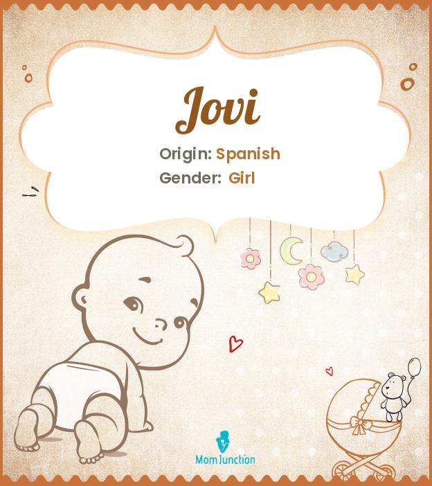 Jovi Name Meaning, Origin, History, And Popularity