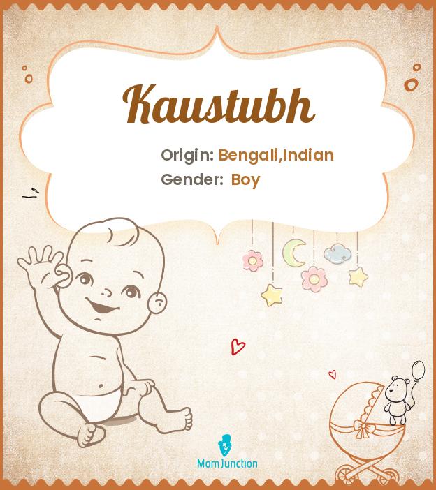 Explore Kaustubh: Meaning, Origin & Popularity