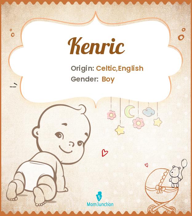 Explore Kenric: Meaning, Origin & Popularity