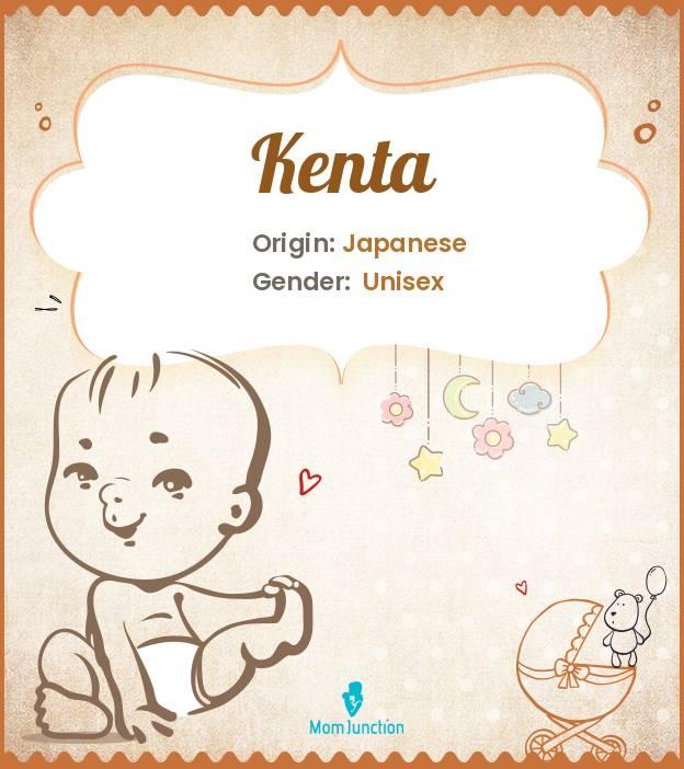 Explore Kenta: Meaning, Origin & Popularity