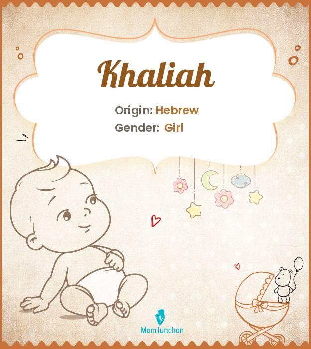 Explore Khaliah: Meaning, Origin & Popularity