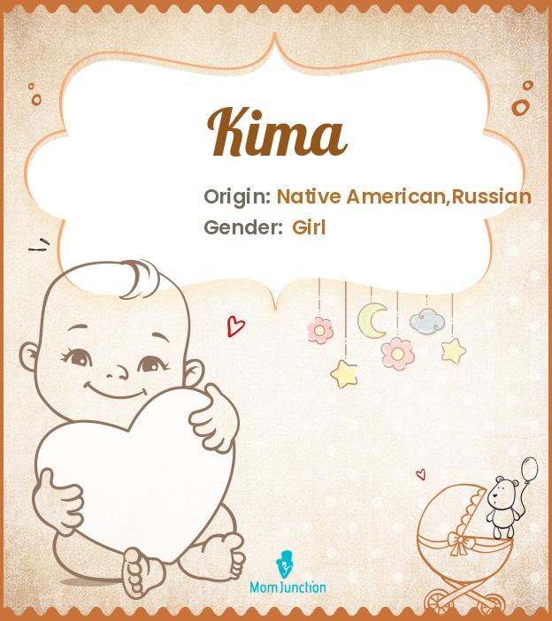 Kima Name Meaning, Origin, History, And Popularity