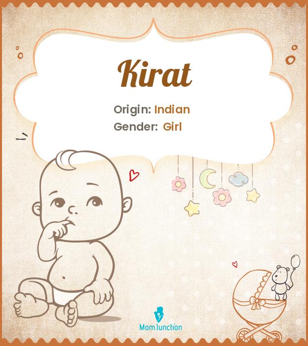 Explore Kirat: Meaning, Origin & Popularity
