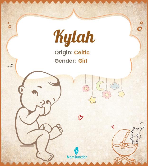 Explore Kylah: Meaning, Origin & Popularity