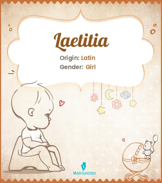 Explore Laetitia: Meaning, Origin & Popularity