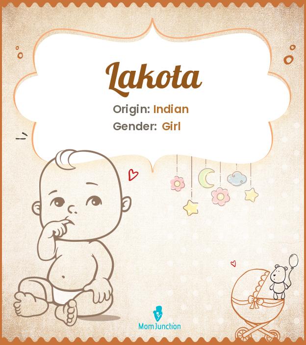 Explore Lakota: Meaning, Origin & Popularity