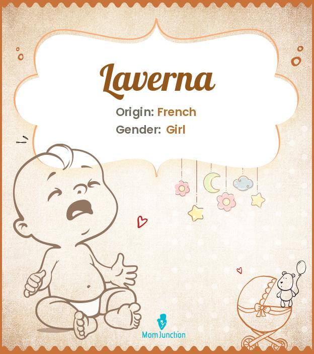 Explore Laverna: Meaning, Origin & Popularity