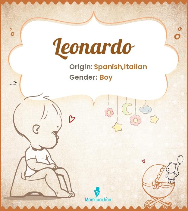 Leonardo Name Meaning, Origin, History, And Popularity