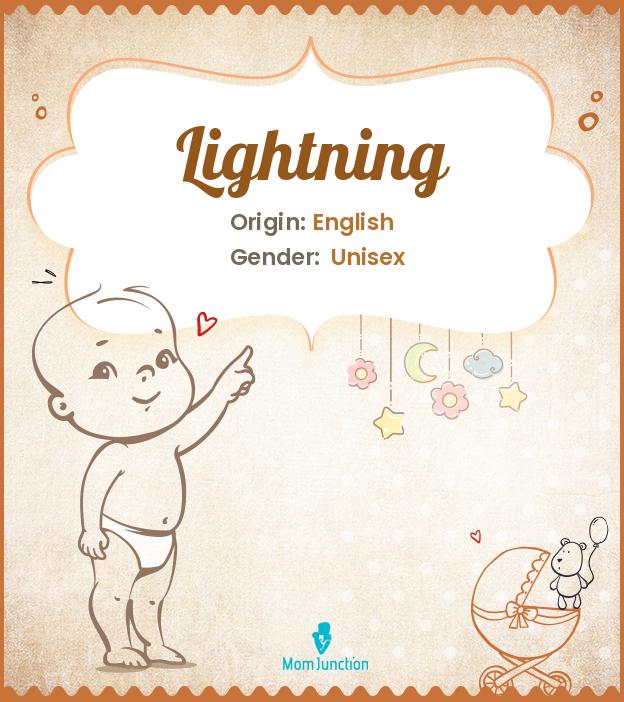 Lightning Name Meaning, Origin, History, And Popularity