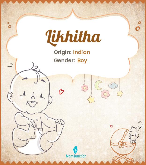 Explore Likhitha: Meaning, Origin & Popularity