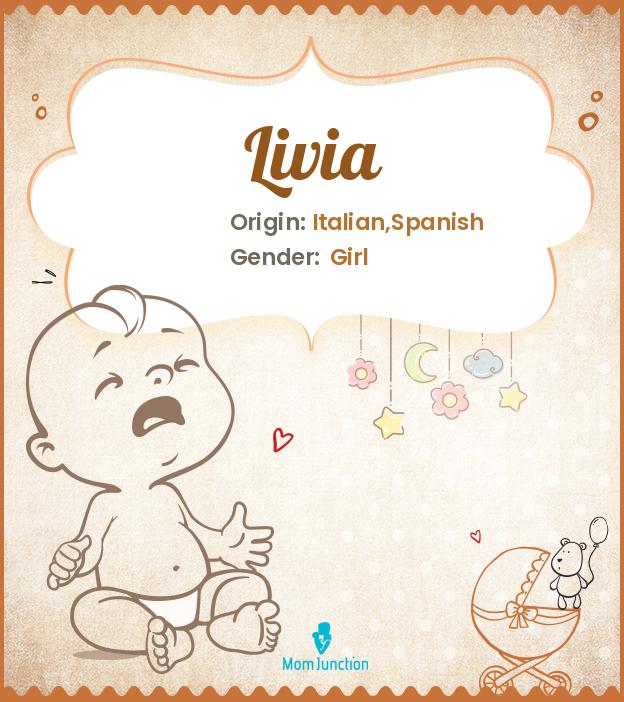 Livia Meaning, Origin, History, And Popularity