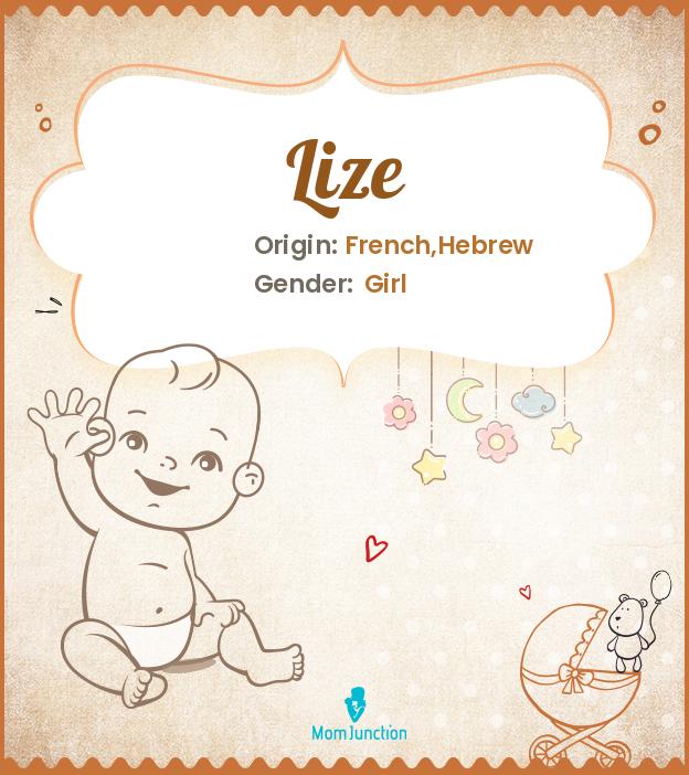 Explore Lize: Meaning, Origin & Popularity