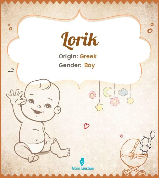 Explore Lorik: Meaning, Origin & Popularity