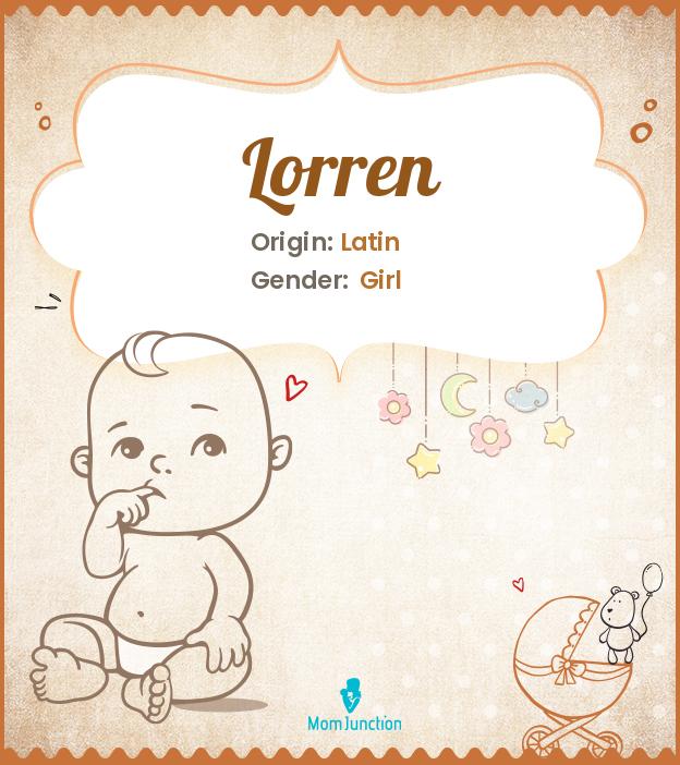 Explore Lorren: Meaning, Origin & Popularity