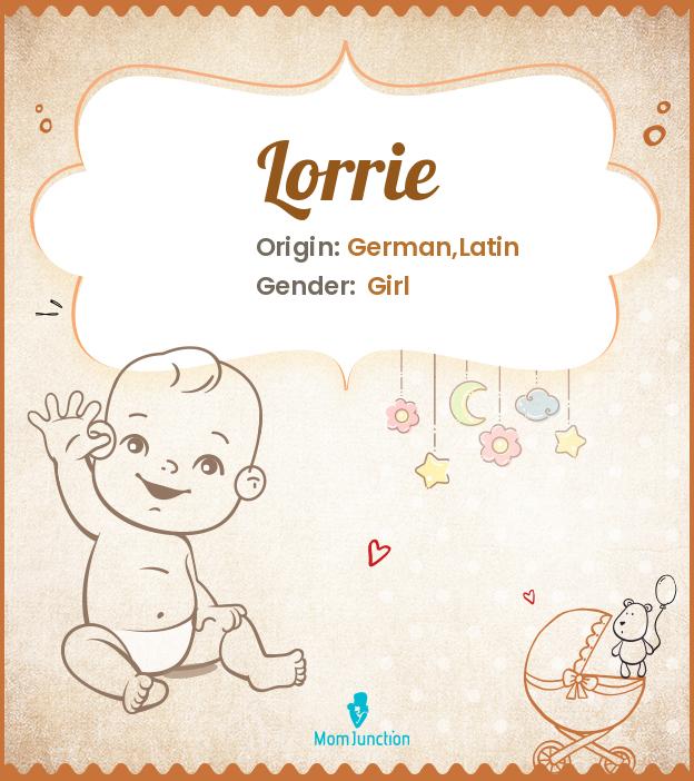 Explore Lorrie: Meaning, Origin & Popularity | MomJunction