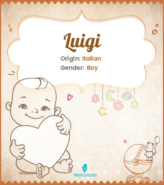 Luigi Name Meaning, Origin, History, And Popularity