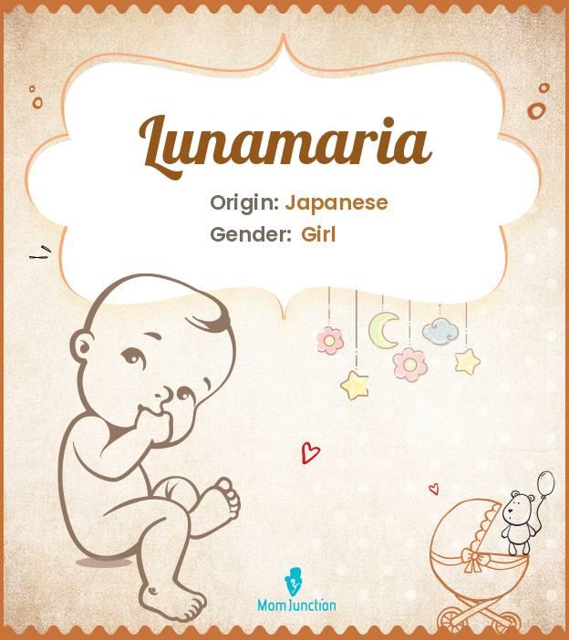 Explore Lunamaria: Meaning, Origin & Popularity